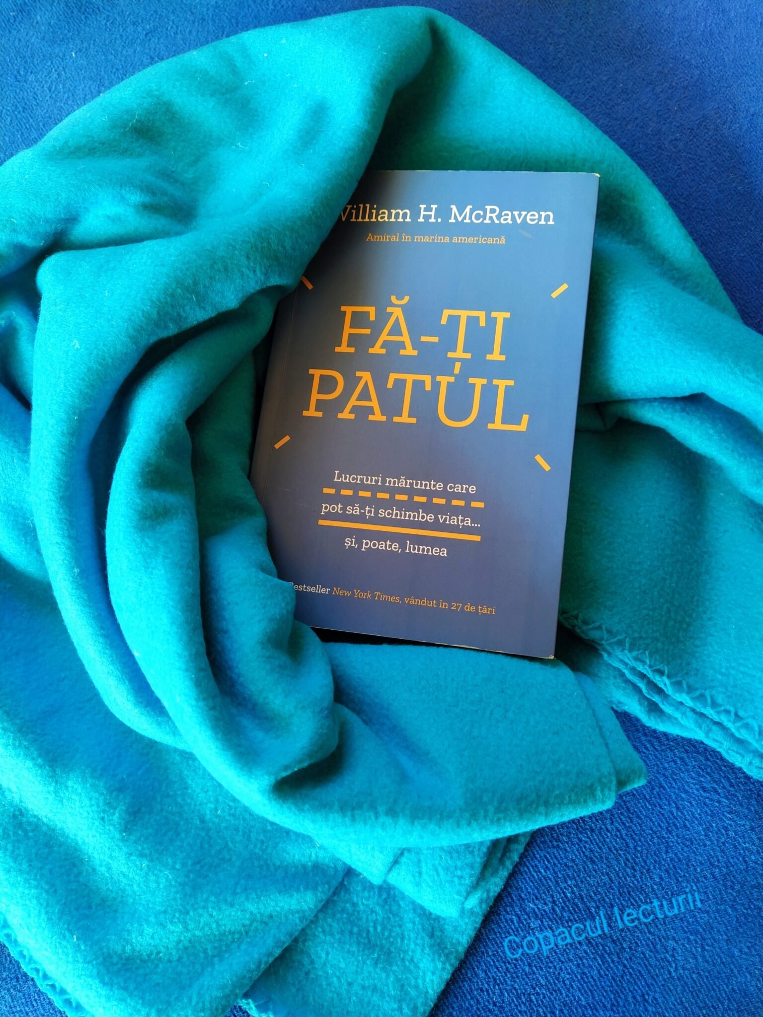 Make Your Bed: Life Lessons from William H. McRaven’s Books